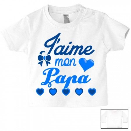 Tee-shirt de bébé j’aime mon papa cœurs bleus